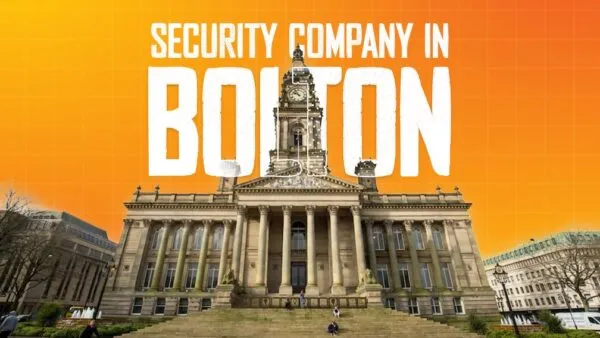 Security Services Bolton - 24/7 Security Company UK | Guard Mark
